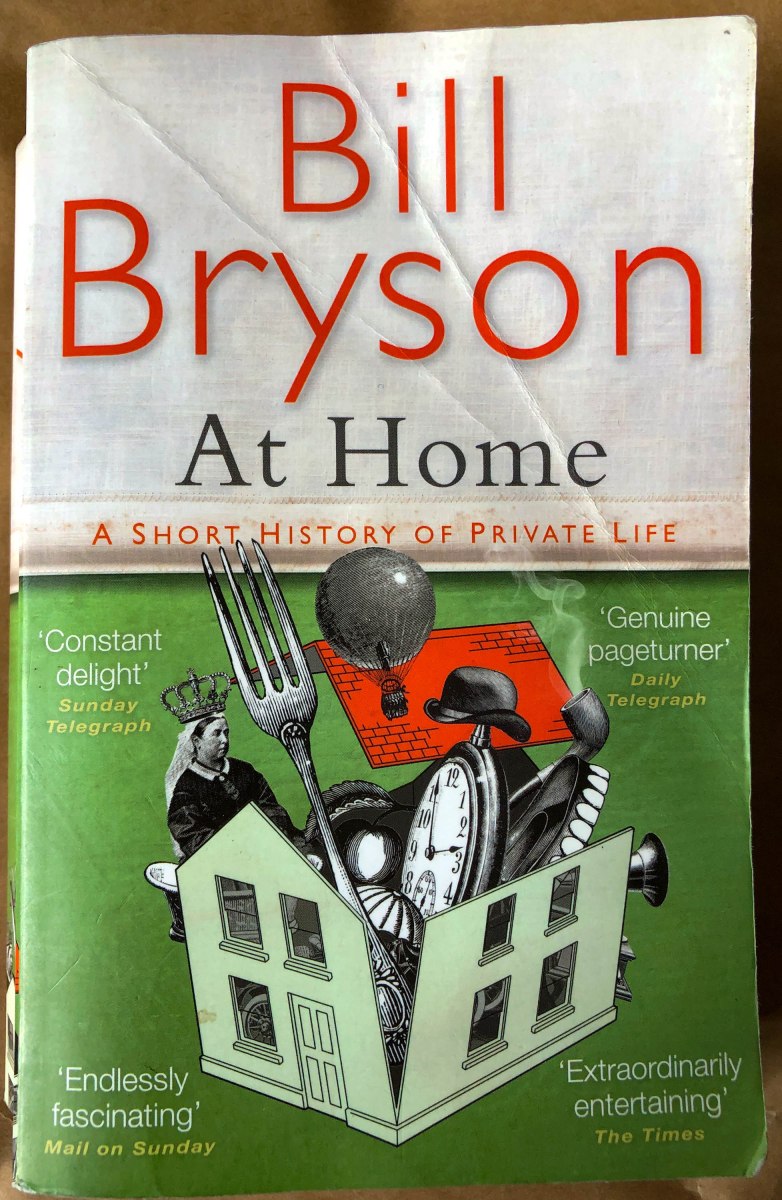 At Home, by Bill Bryson: #BookReview. – Stuart Aken