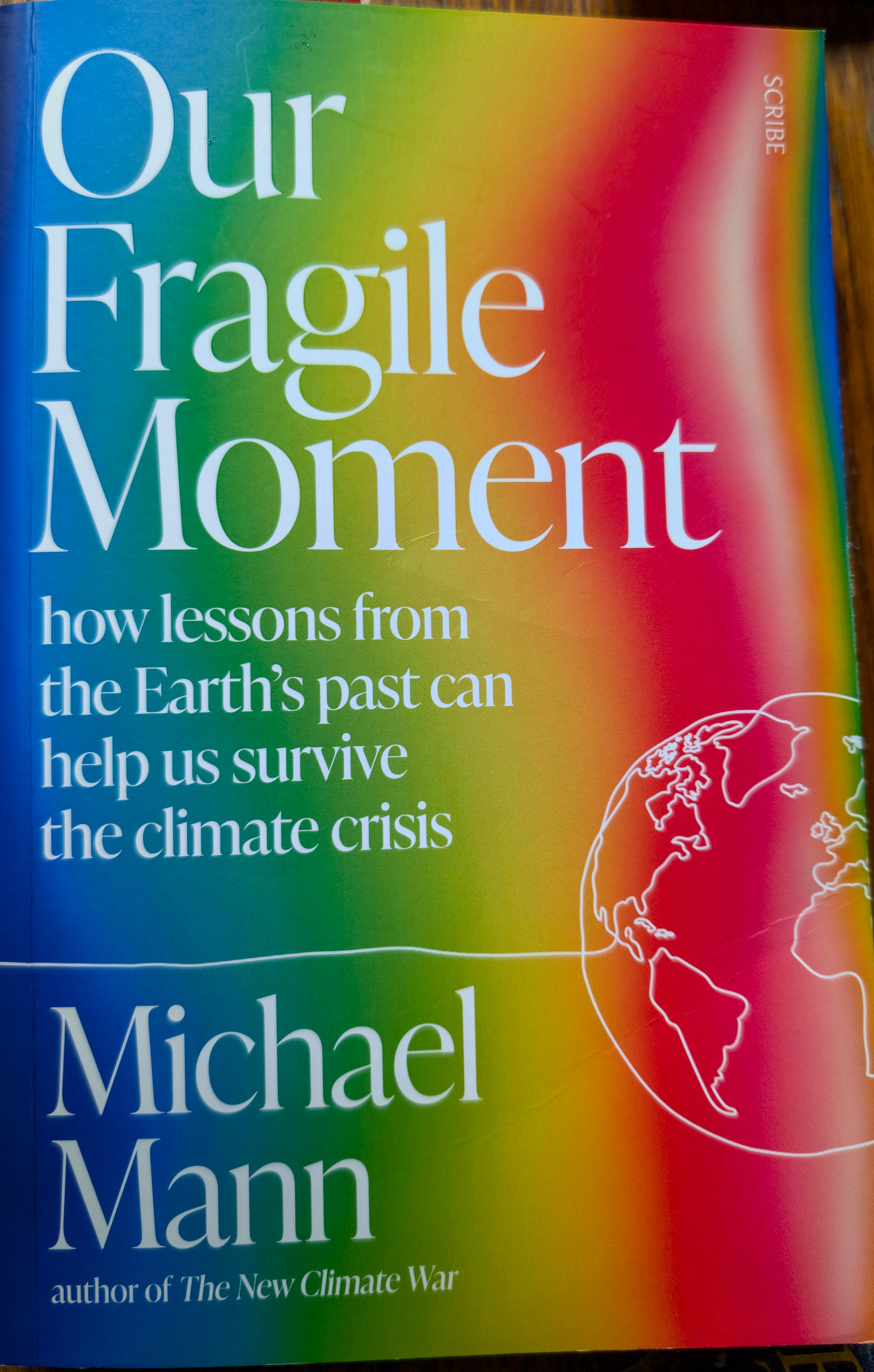 Our Fragile Moment, by Michael Mann #BookReview. – Stuart Aken