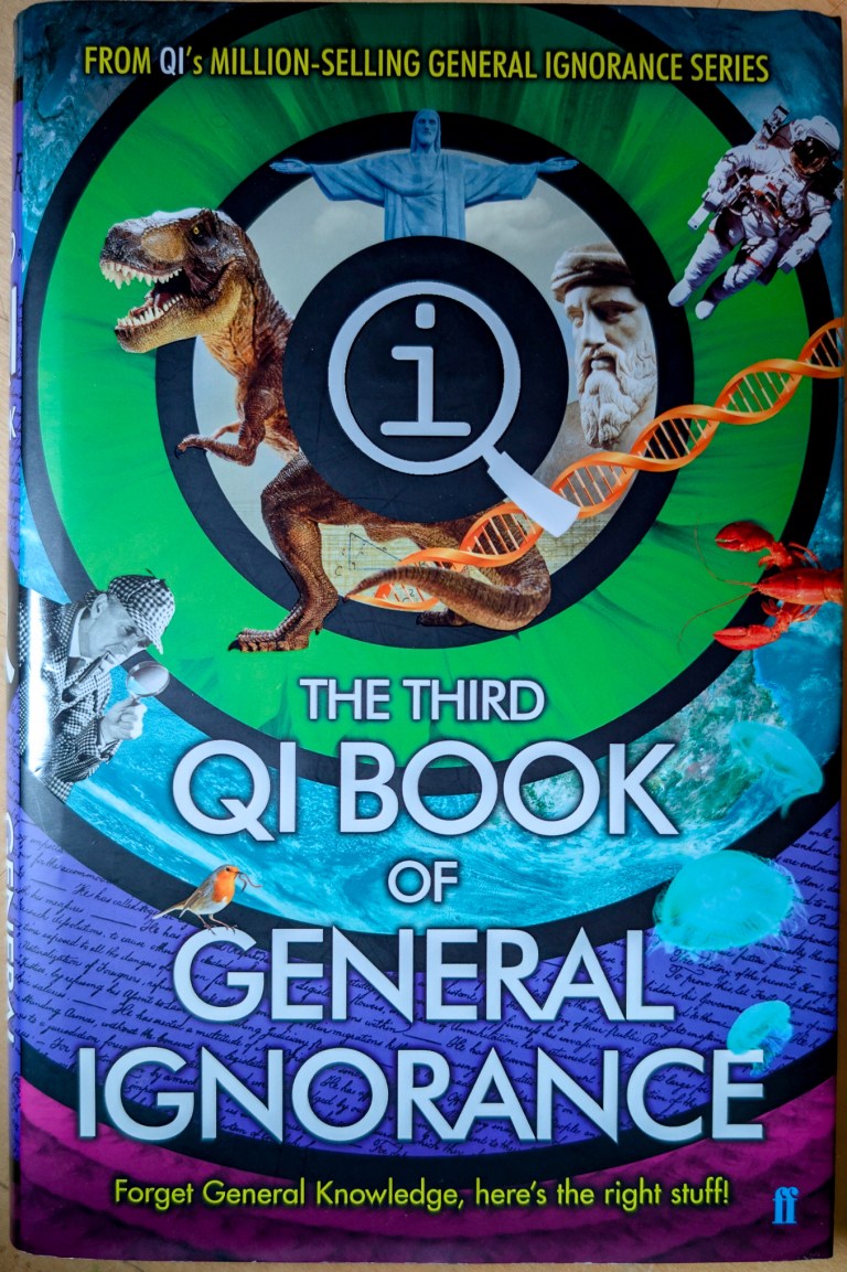 The Third QI Book of General Ignorance, by John Lloyd, John Mitchinson ...